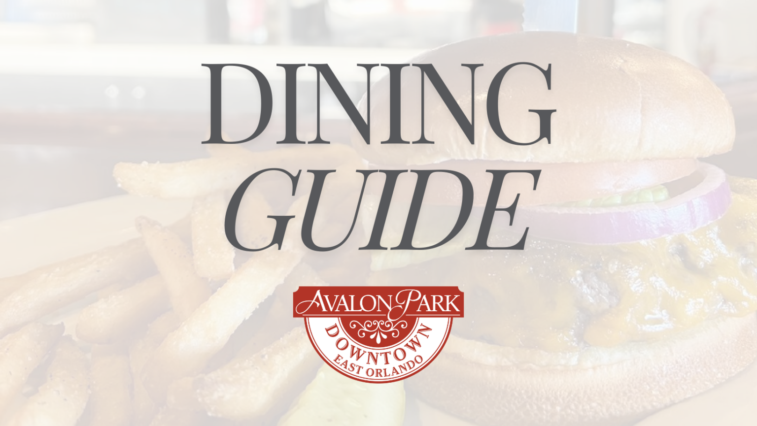 Dining Guide | Avalon Park Orlando